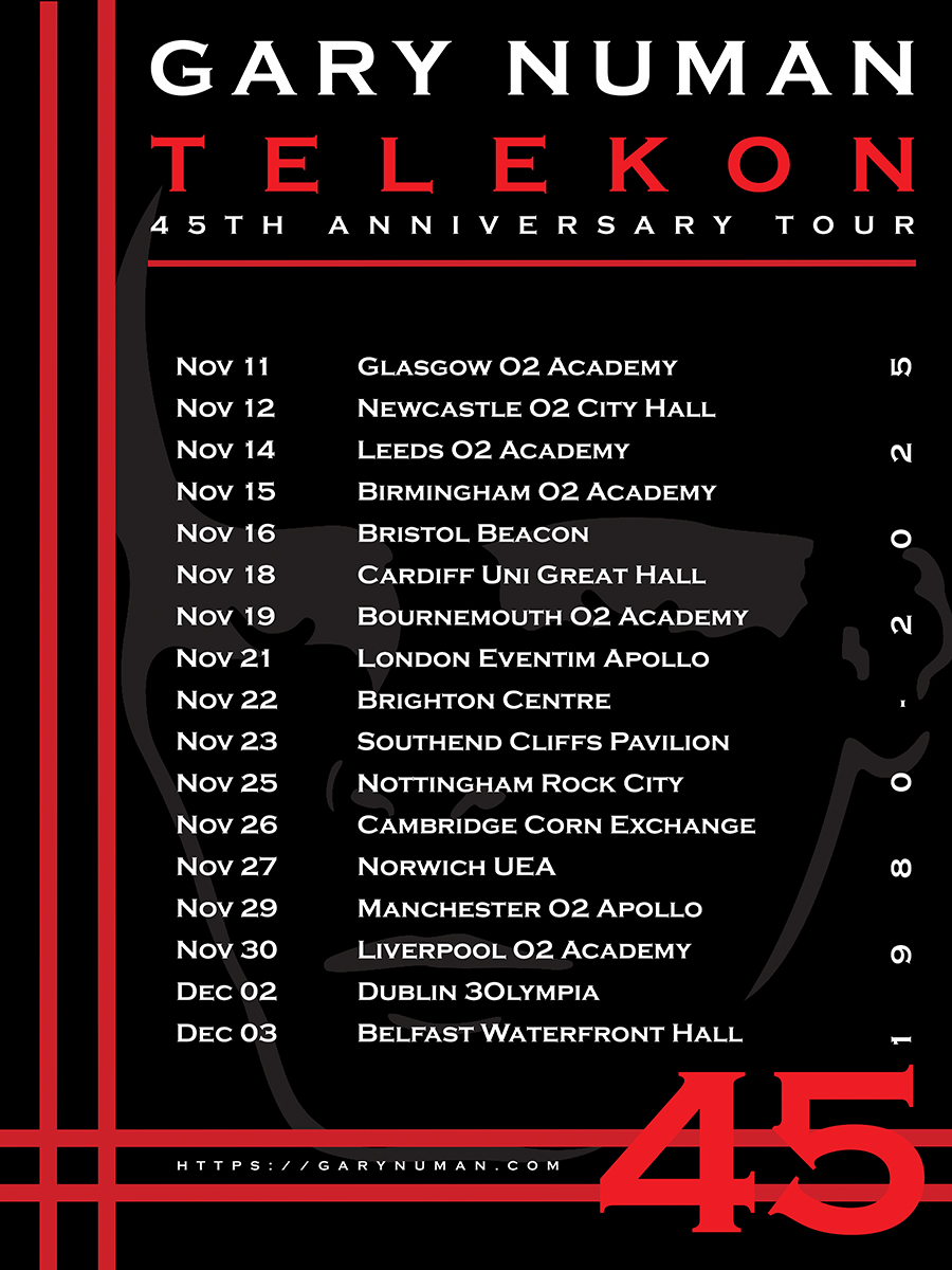 Dublin & Belfast Shows Added To Telekon Tour - Gary Numan The official website