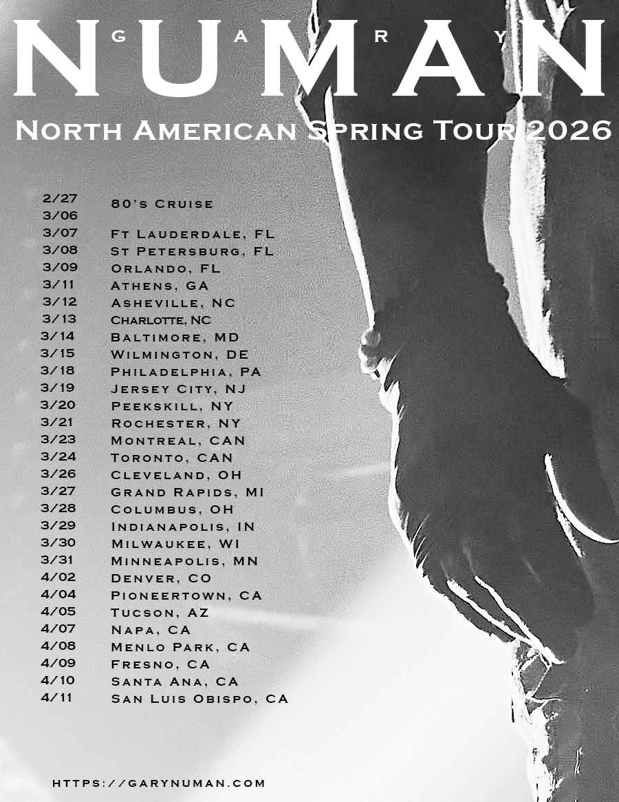 North American Spring Tour 2026 - Gary Numan The official website